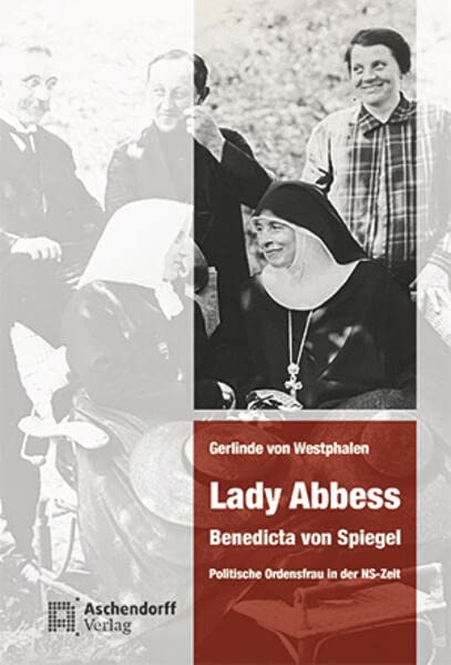 Review of Gerlinde von Westphalen, Lady Abbess. Benedicta von Spiegel ...